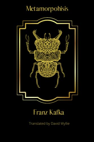 Metamorphosis By Franz Kafka : Translated by David Wyllie: Classic ...