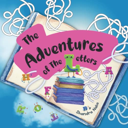 The Adventures of The Letters: A Picture Story Book with Activities for ...