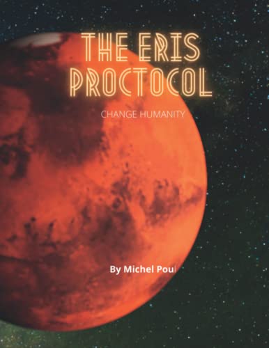 The Eris Protocol (JOVIAN UPRISING) by Michel Poul | Goodreads