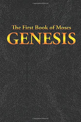 GENESIS: The First Book of Moses by Moses | Goodreads