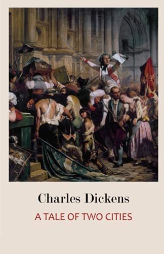 A Tale of Two Cities - ILLUSTRATED by Charles Dickens | Goodreads