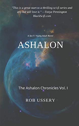 Ashalon by Rob Ussery | Goodreads