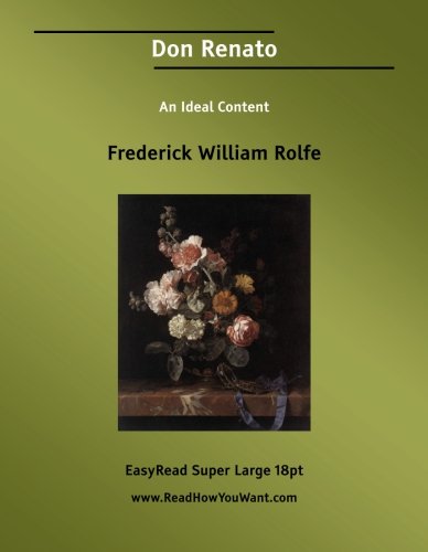 Don Renato An Ideal Content: [EasyRead Super Large 18pt Edition] by ...