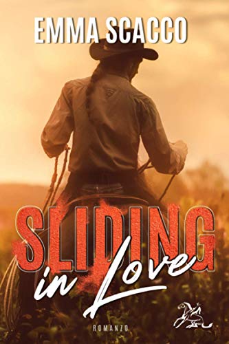 Sliding in Love (Pink Western-Sliding love series) by Emma Scacco ...