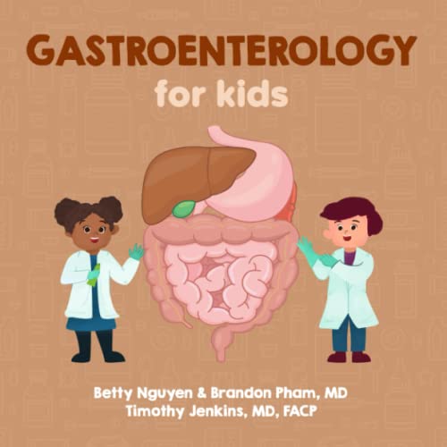 Gastroenterology for Kids: A Fun Picture Book About the ...