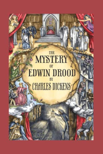 The Mystery of Edwin Drood: Illustrated by Charles Dickens | Goodreads