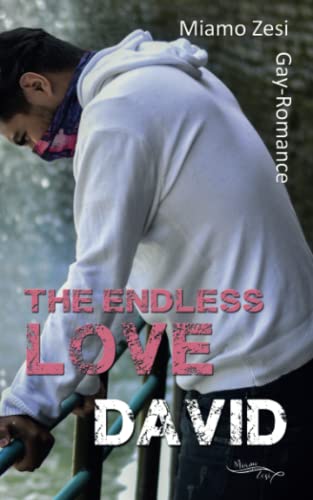 David: The endless love by Miamo Zesi | Goodreads