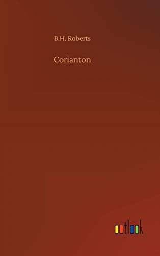 Corianton by B.H. Roberts | Goodreads