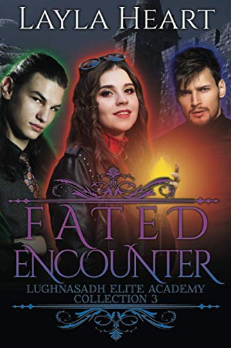 Fated Encounter by Layla Heart | Goodreads