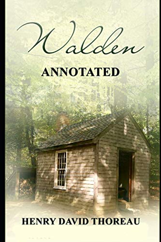 Walden Annotated by Henry David Thoreau | Goodreads