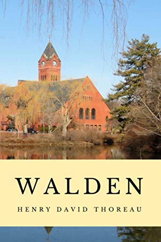 Walden (Annotated): 2020 New Edition by Henry David Thoreau | Goodreads