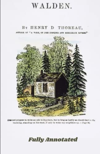 The Walden Annotated by Henry David Thoreau | Goodreads