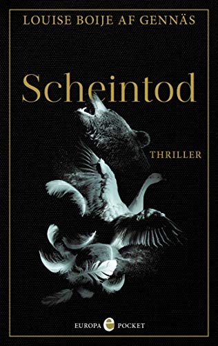 Scheintod by Louise Boije af Gennäs | Goodreads