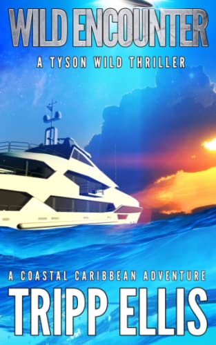 Wild Encounter: A Coastal Caribbean Adventure by Tripp Ellis | Goodreads