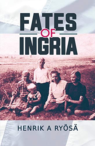 Fates of Ingria by Henrik Ryosa | Goodreads