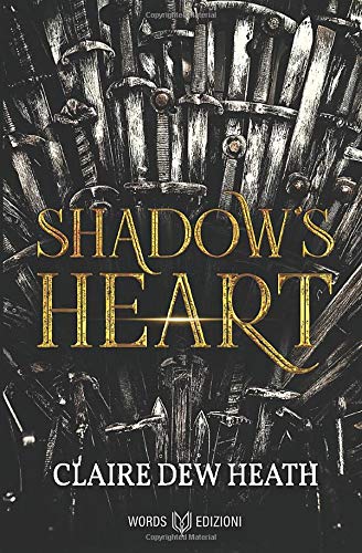 Shadow's Heart (Italian Edition) by Claire Dew Heath | Goodreads