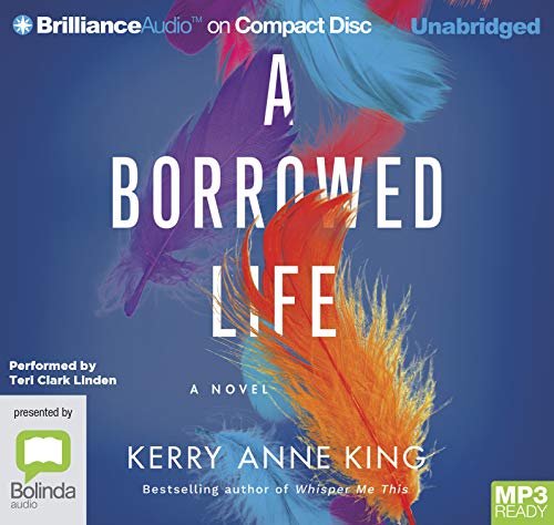 A Borrowed Life by Teri Clark Linden | Goodreads