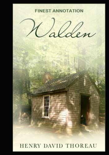 The Walden: (Finest Annotation Book) by Henry David Thoreau | Goodreads