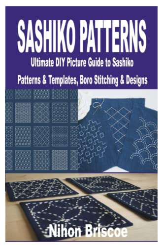 SASHIKO PATTERNS: Ultimate DIY Picture Guide to Sashiko Patterns ...
