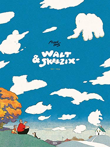 Walt & Skeezix: Gasoline Alley by Frank King | Goodreads