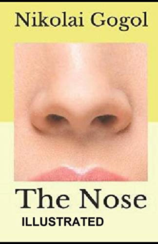 The Nose Illustrated by Nikolai Gogol | Goodreads