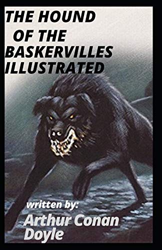 The Hound of the Baskervilles Illustrated by Arthur Conan Doyle | Goodreads