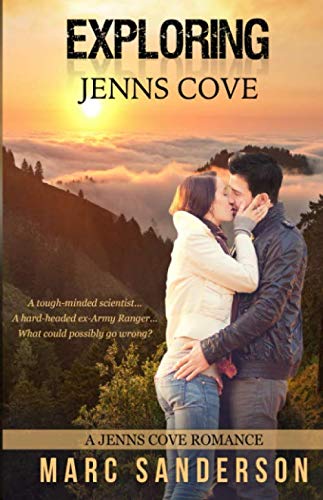 Exploring Jenns Cove: A Jenns Cove Romance by Marc Sanderson | Goodreads