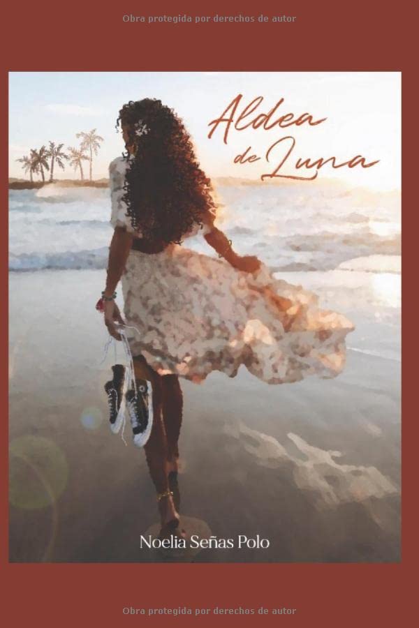 ALDEA DE LUNA: El Comienzo (Spanish Edition) by Noelia Señas Polo | Goodreads