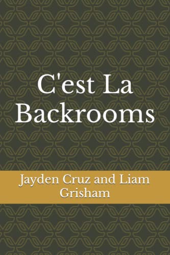 C'est La Backrooms: It's the Backrooms (Noclipped) by Jayden Cruz ...