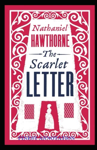 The Scarlet Letter: Finest Annotation by Nathaniel Hawthorne | Goodreads
