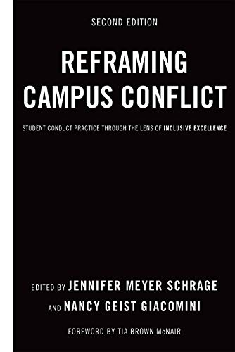 Reframing Campus Conflict by Jennifer Meyer Schrage | Goodreads