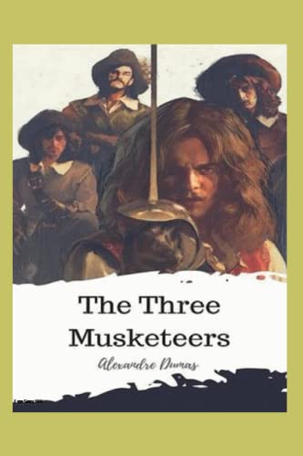 The Three Musketeers Annotated by Alexandre Dumas | Goodreads
