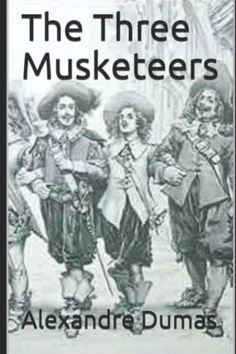 The Three Musketeers(Annotated Edition) by Alexandre Dumas | Goodreads