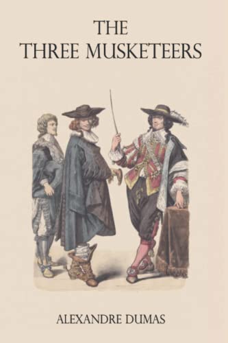 The Three Musketeers (Annotated) by Alexandre Dumas | Goodreads