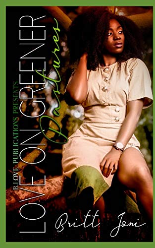 Love on Greener Pastures by Britt Joni | Goodreads