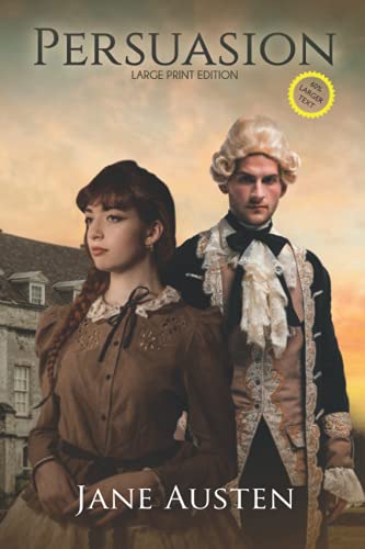 Persuasion (Annotated, Large Print) by Jane Austen | Goodreads