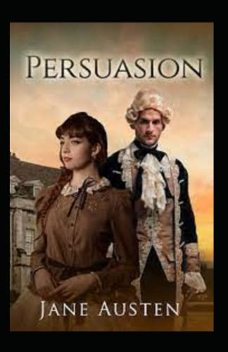 Persuasion Annotated by Jane Austen | Goodreads