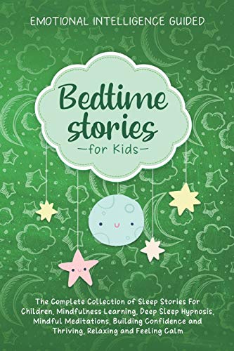 Bedtime Stories For Kids: The Complete Collection Of Sleep Stories For ...