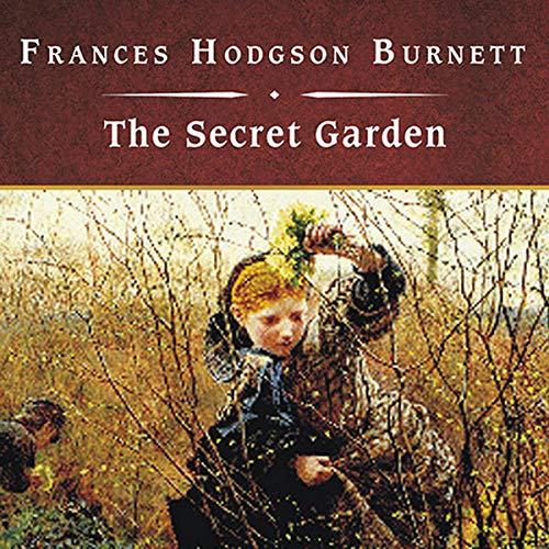 The Secret Garden, with eBook by Frances Hodgson Burnett | Goodreads
