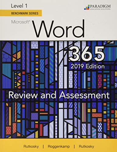 Benchmark series Microsoft 365 2019 level 1 by Rutkosky | Goodreads