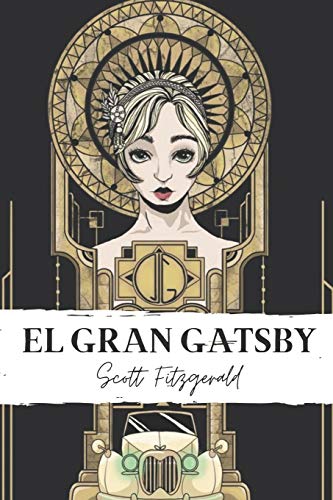 El gran Gatsby (Spanish Edition) by F. Scott Fitzgerald | Goodreads
