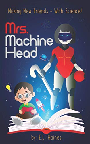 Mrs. Machine Head (Sparrow Selector Stories) by E.L. Haines | Goodreads