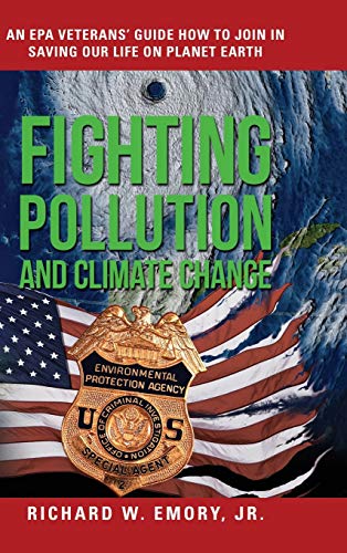 Fighting Pollution and Climate Change: An EPA Veterans' Guide How to ...
