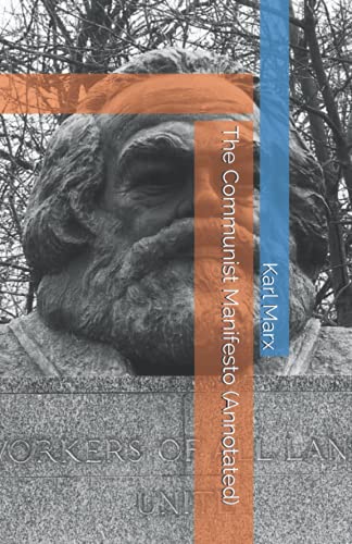 The Communist Manifesto (Annotated) by Karl Marx | Goodreads