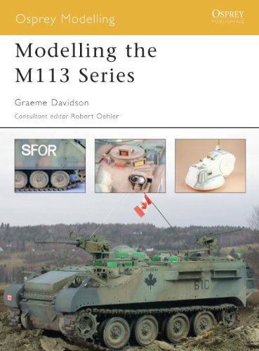 Modelling the M113 Series by Graeme Davidson | Goodreads