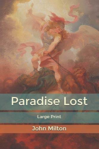 Paradise Lost: Large Print by John Milton | Goodreads