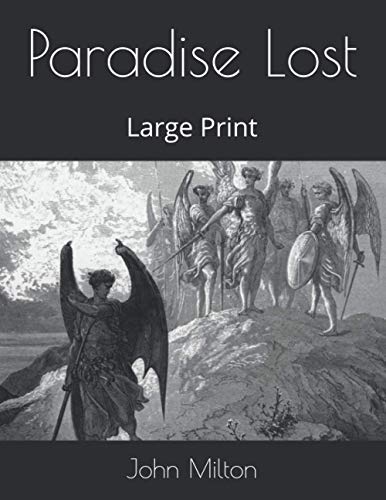 Paradise Lost: Large Print by John Milton | Goodreads