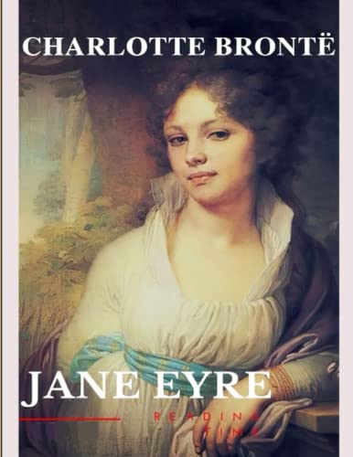 Jane Eyre by Charlotte Bronte: classic novels by Charlotte Brontë ...