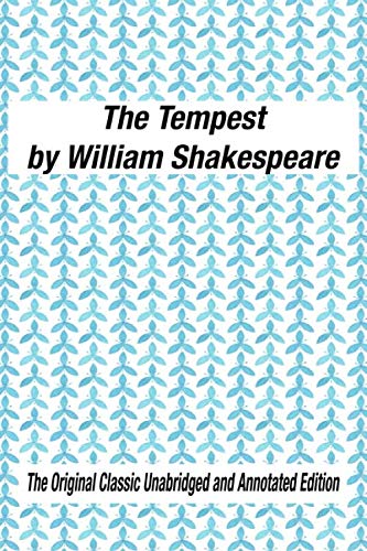 The Tempest by William Shakespeare The Original Classic Unabridged and ...