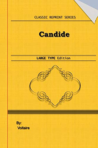 Candide: Large Print Edition: Classic Novel Reprint by Voltaire | Goodreads
